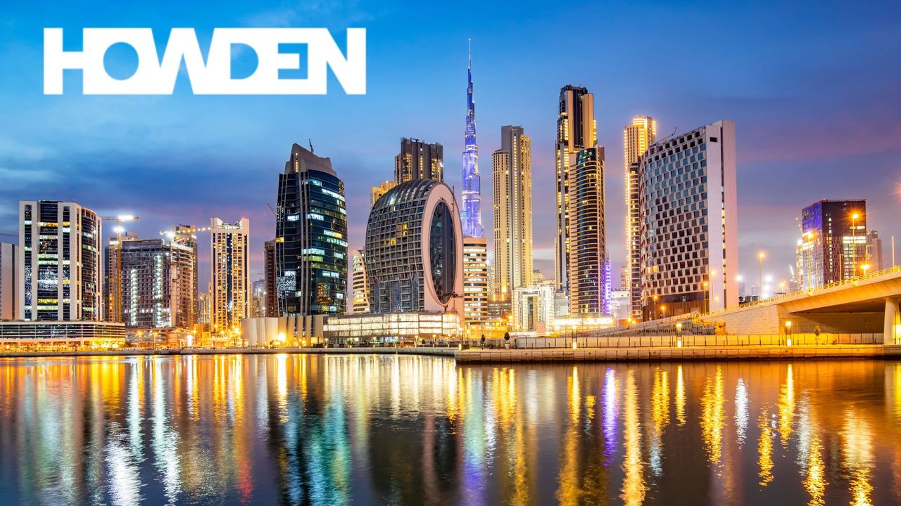 Howden Re dials up MEA ambitions with Dubai licence win | Intelligent ...